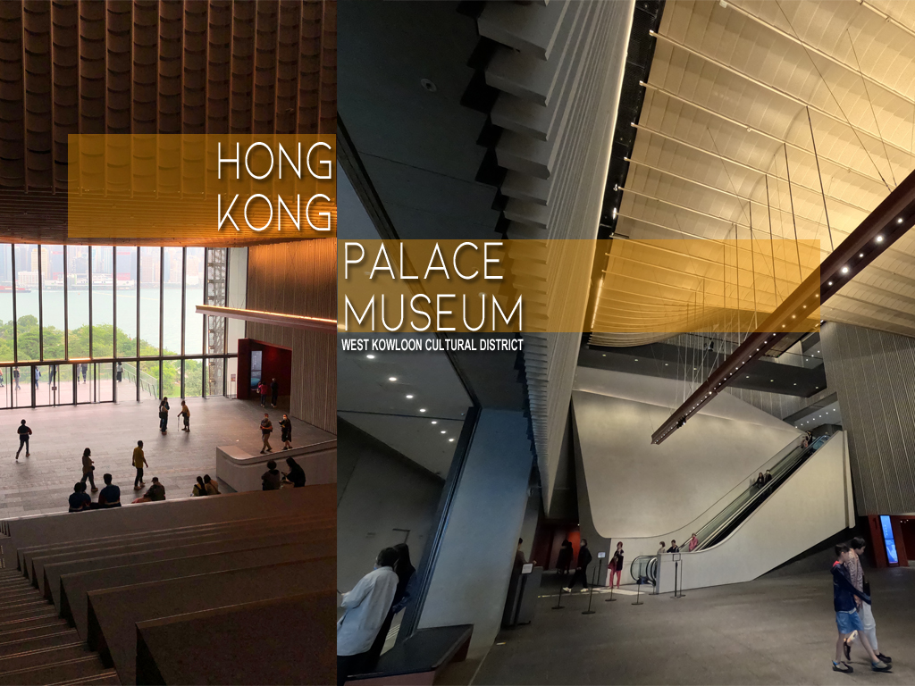 HONG KONG PALACE MUSEUM: Epic Experience to Learn Chinese Culture and ...